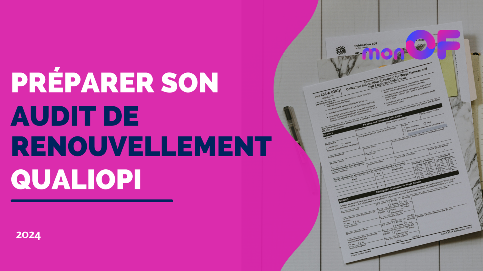 Préparer son audit de renouvellement Qualiopi - Mon OF